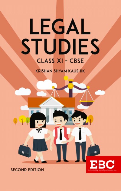 Legal Studies: Class XI CBSE